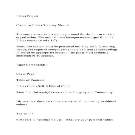Ethics ProjectCreate an Ethics Training ManualStudents a.docx