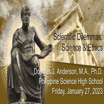 Scientific Dilemmas: Science & Ethics | PPTX
