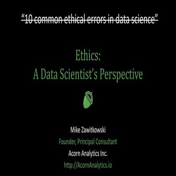 Ethics: A Data Scientist's Perspective | PPT