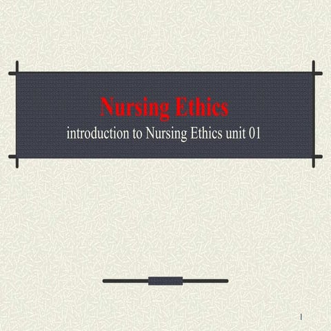 Ethics Unit 1.pptx