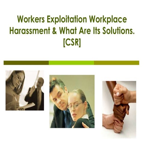 Workers Exploitation Workplace Harassment & What Are Its Solutions | PPTX