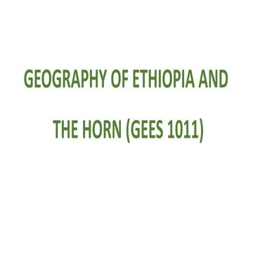 Chapter1- Geography of Ethiopia and the Horn (GeES 1011) freshman ...