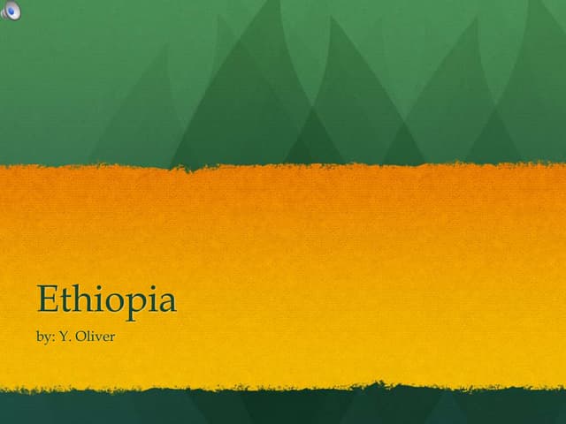 Ethiopia presentation | PPTX