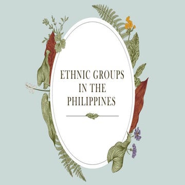 Ethnic-Groups-in-the-Philippines. Presentation | PDF