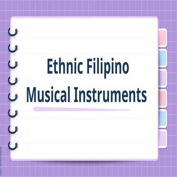 Ethnic Filipino Musical Instruments.pptx