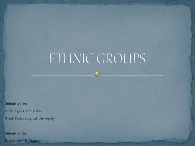 Ethnic-Groups-in-the-Philippines. Presentation | PDF