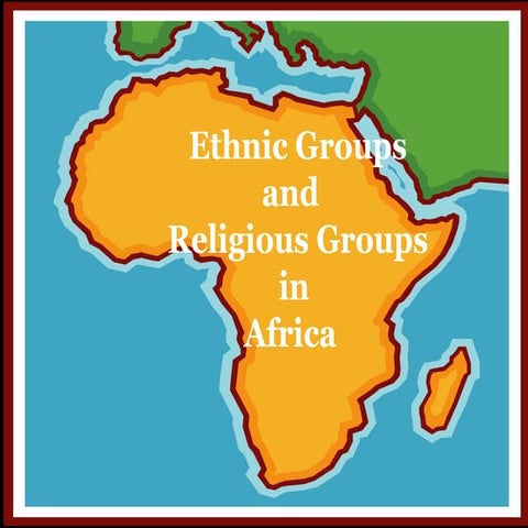 Ethnic Groups In Africa Map