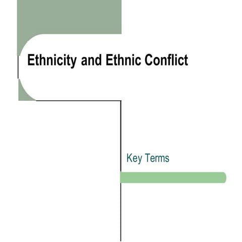 Ethnicity and ethnic conflict.pptx