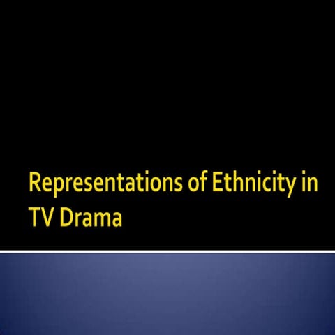 Ethnicity representations | PPT