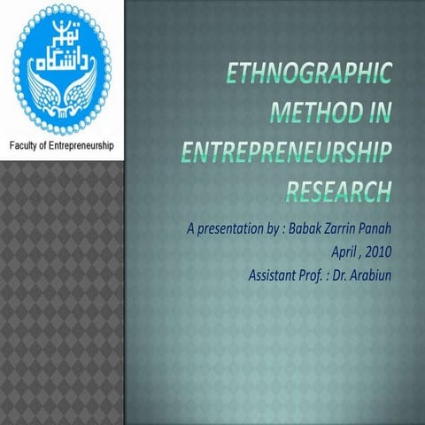 Ethnographic methods in Entrepreneurship Research | PPTX