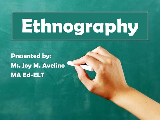 Ethnography | PPT