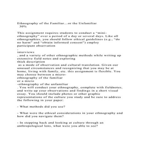 Ethnography of the Familiar…or the Unfamiliar 30 This a.docx