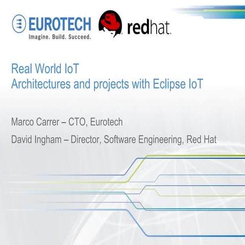 Real World Iot Architectures And Projects With Eclipse Iot Ppt