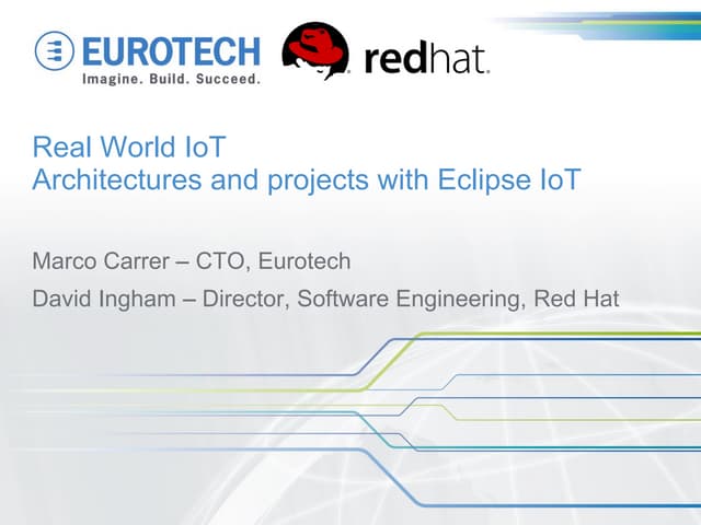 Real World Iot Architectures And Projects With Eclipse Iot Ppt
