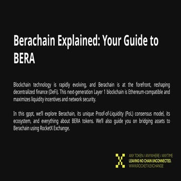 🚀 Berachain: The Future of Liquidity-Driven Blockchain Innovation! 🔥 | PPTX