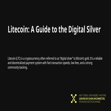 🌟 Litecoin: The Digital Silver of Crypto! 🌟 | PPTX
