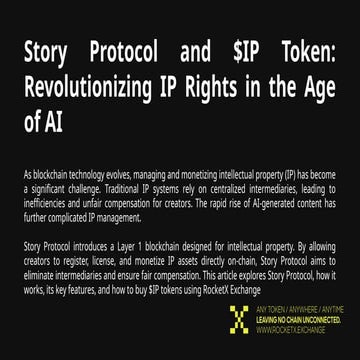 🚀 Revolutionizing IP Rights with Story Protocol & $IP Token! 🚀 | PPT