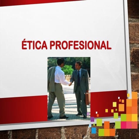 Etica. DE FORMACION PROFESIONAL E INGENIERIA | PPT