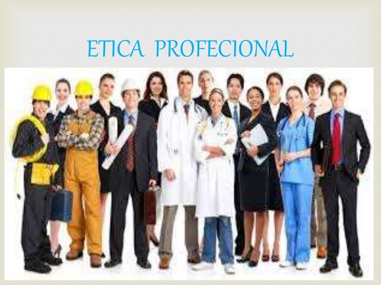 ETICA PROFESIONAL - Mind Map