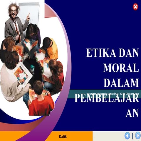 ETIKA-DAN-MORAL-DALAM-PEMEBELAJARAN-NEW_DAFIK.pptx