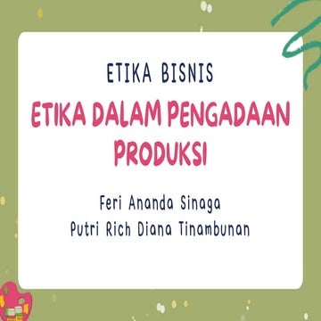 Etika Bisnis Feri Putri_20240508_150715_0000.pptx