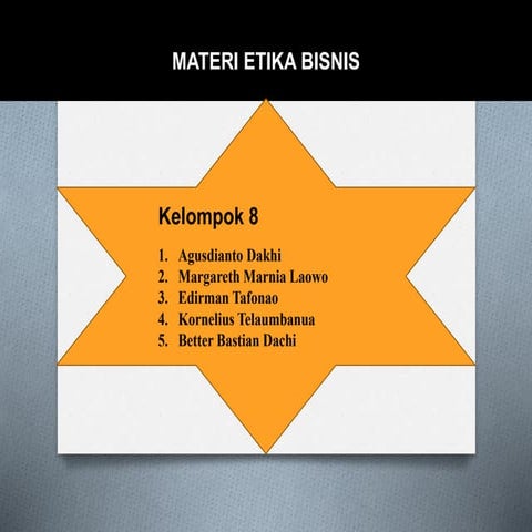 Etika Bisnis Klp 8 untuk menjalankan bisnis.pptx