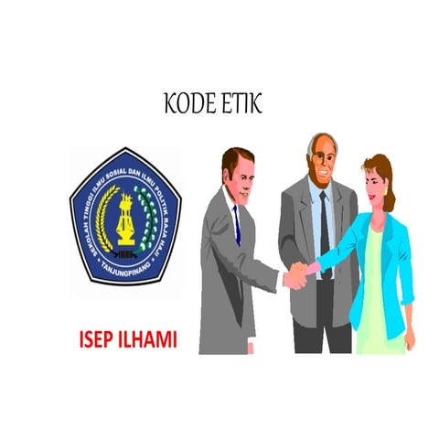 Etika dan akuntabilitas kode etik | PPT | Free Download
