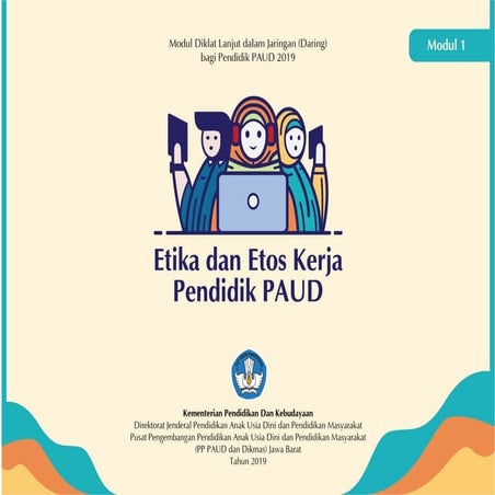 Etika dan Etos Kerja Pendidik PAUD (Diksar Daring 2019) (1).pdf