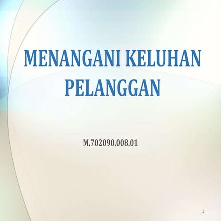 ETIKA DALAM MENANGANI KELUHAN PELANGGAN.ppt