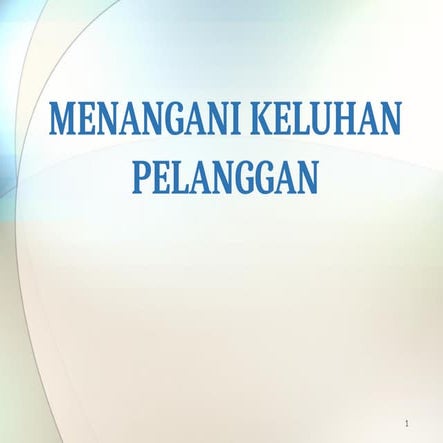 ETIKA dan MENANGANI KELUHAN PELANGGAN.ppt