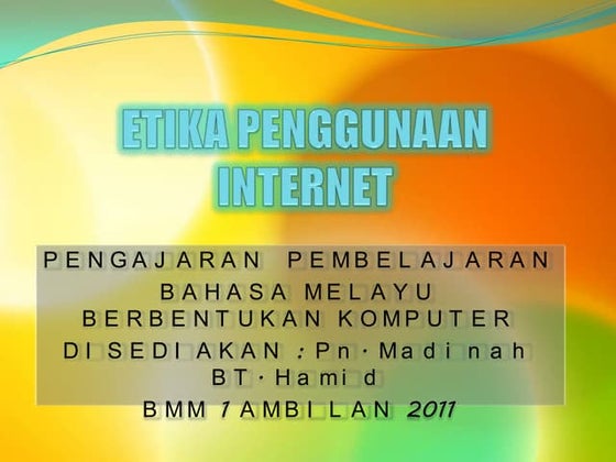 Etika penggunaan internet | PPTX