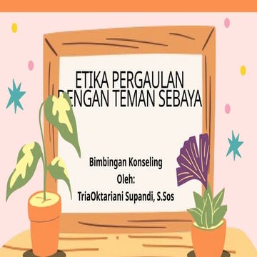 ETIKA PERGAULAN DENGAN TEMAN SEBAYA.pptx