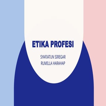 Etika Profesi bagi mahasiswa (pertemuan 1) | PPTX
