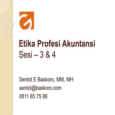Etika profesi akuntansi modul 3 4 | PPT