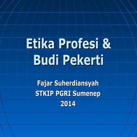 PRofesionalisme Kerja - materi perkuliahan | PPT