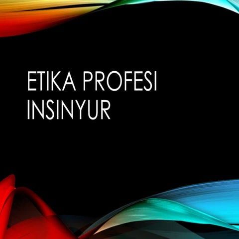 Etika_Profesi_Insinyur membuat spesifikasi.pptx