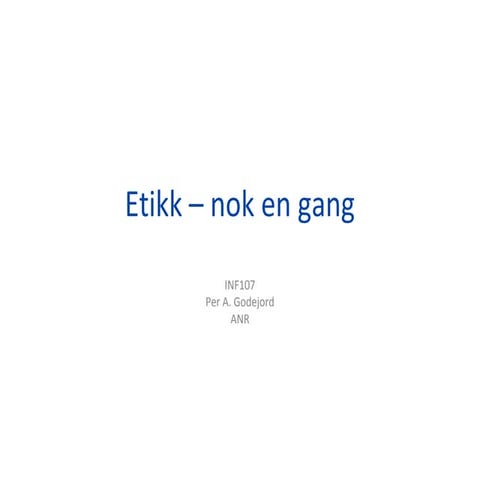 Etikk – Nok en gang | PPT