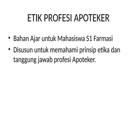 ETIK PROFESI APOTEKER......................... | PPTX