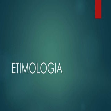 Etimologia | PPTX
