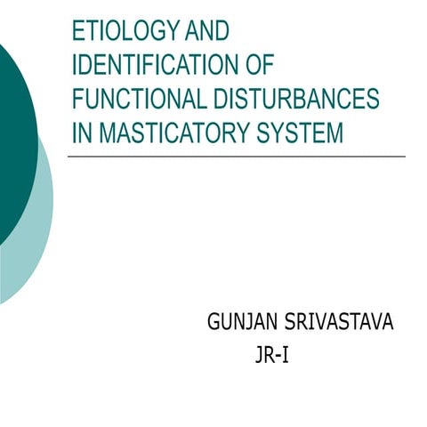 ETIOLOGY AND IDENTIFICATION OF FUNCTIONAL DISTURBANCES IN MA.ppt
