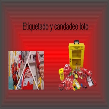 Etiquetado y candadeo loto para amquinaira.pptx