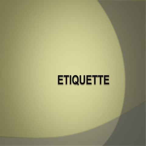 Concept of Etiquette | PPTX