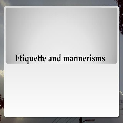 Etiquette & manners | PPT
