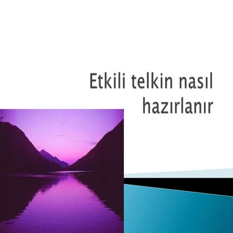 Etkili telkin nasıl hazırlanır | PPTX