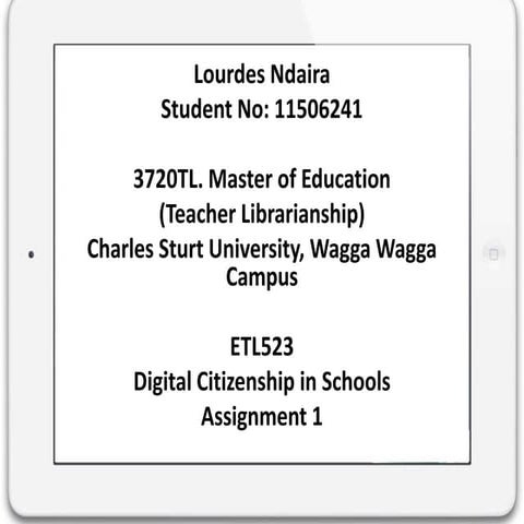 Using one to one devices for digital citizenship ETL523 task1 LN | PPTX