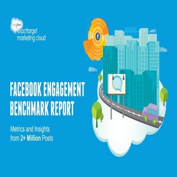 Social Engagement Benchmark Report for Facebook | PPT