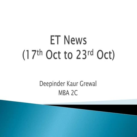 Et news 17 oct 23 oct... | PPT
