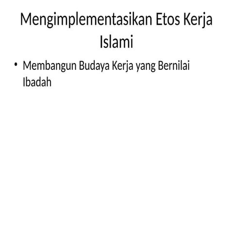 Semangat_Etos_Kerja_Dalam_Kehidupan_Islami.pptx