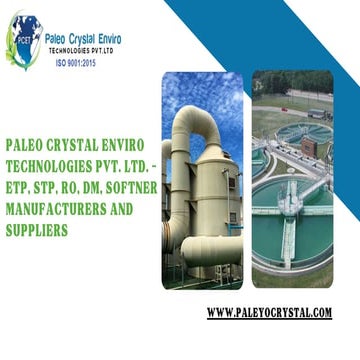Paleo Crystal Enviro Technologies Pvt. Ltd. - ETP, STP, RO, DM, Softner ...