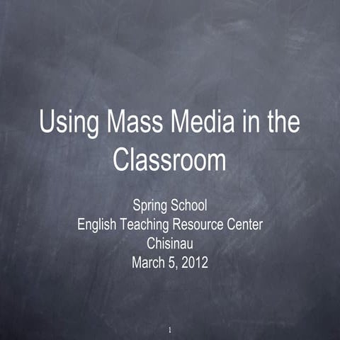 Using mass media in English classroom | PPT